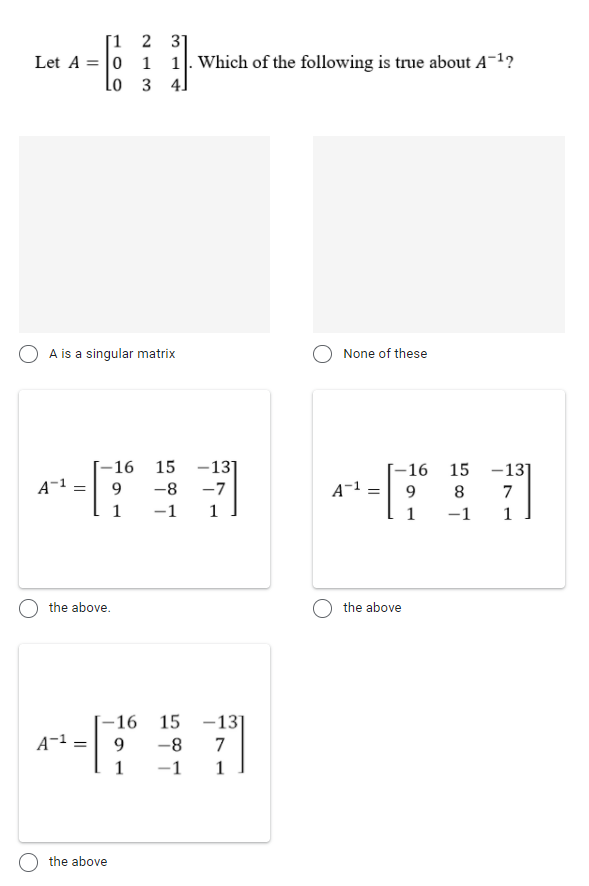 Solved 1 2 3 Let A = 10 1 1. Which of the following is true | Chegg.com