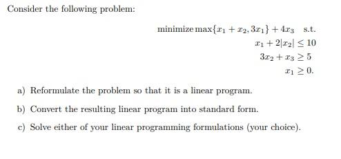 Solved Consider the following problem: | Chegg.com