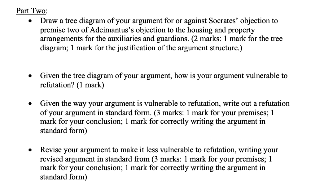 Part Two: Draw a tree diagram of your argument for or | Chegg.com