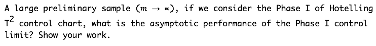 Solved A large preliminary sample (m →.), if we consider the | Chegg.com