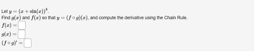 Solved (fog)(x), and compute the derivative using the Chain | Chegg.com