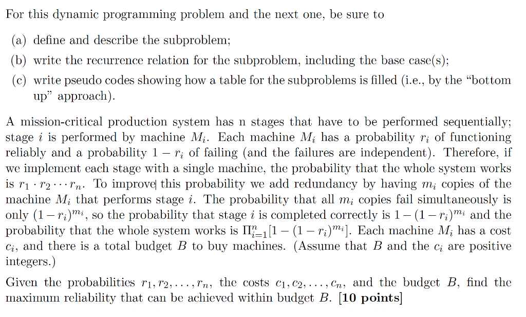 Solved For this dynamic programming problem and the next | Chegg.com