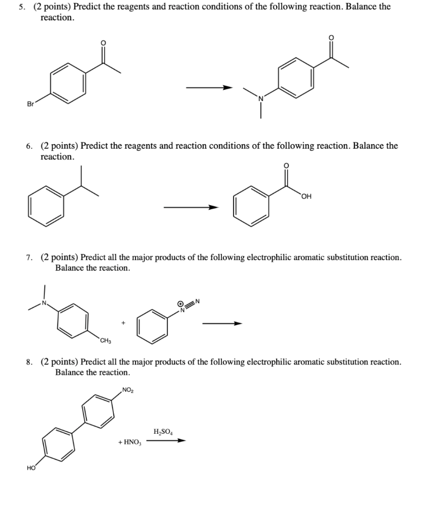 Solved 5. (2 points) Predict the reagents and reaction | Chegg.com