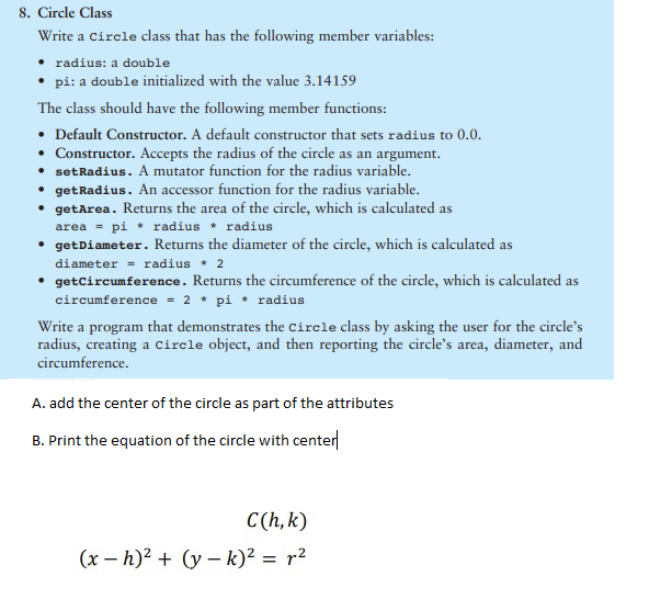 Solved 8 Circle Class Write A Circle Class That Has The 