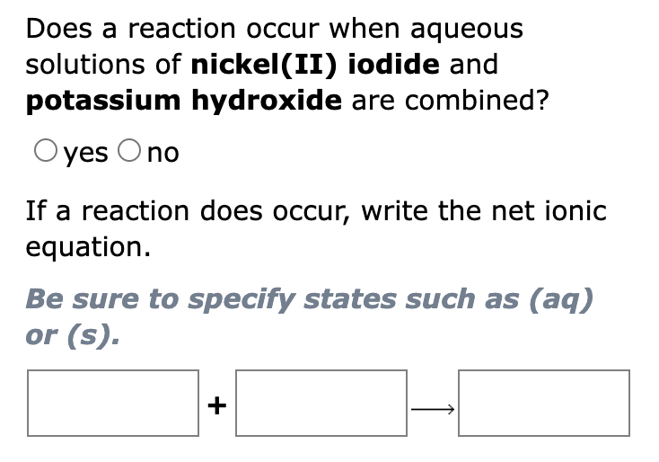 Solved PLEASE help with finding Net Ionic Equations | Chegg.com