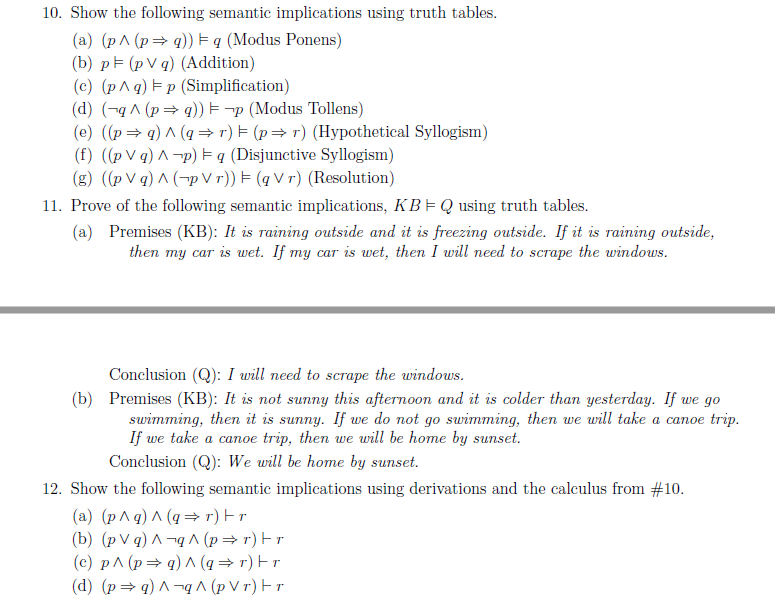 Solved 10. Show the following semantic implications using | Chegg.com