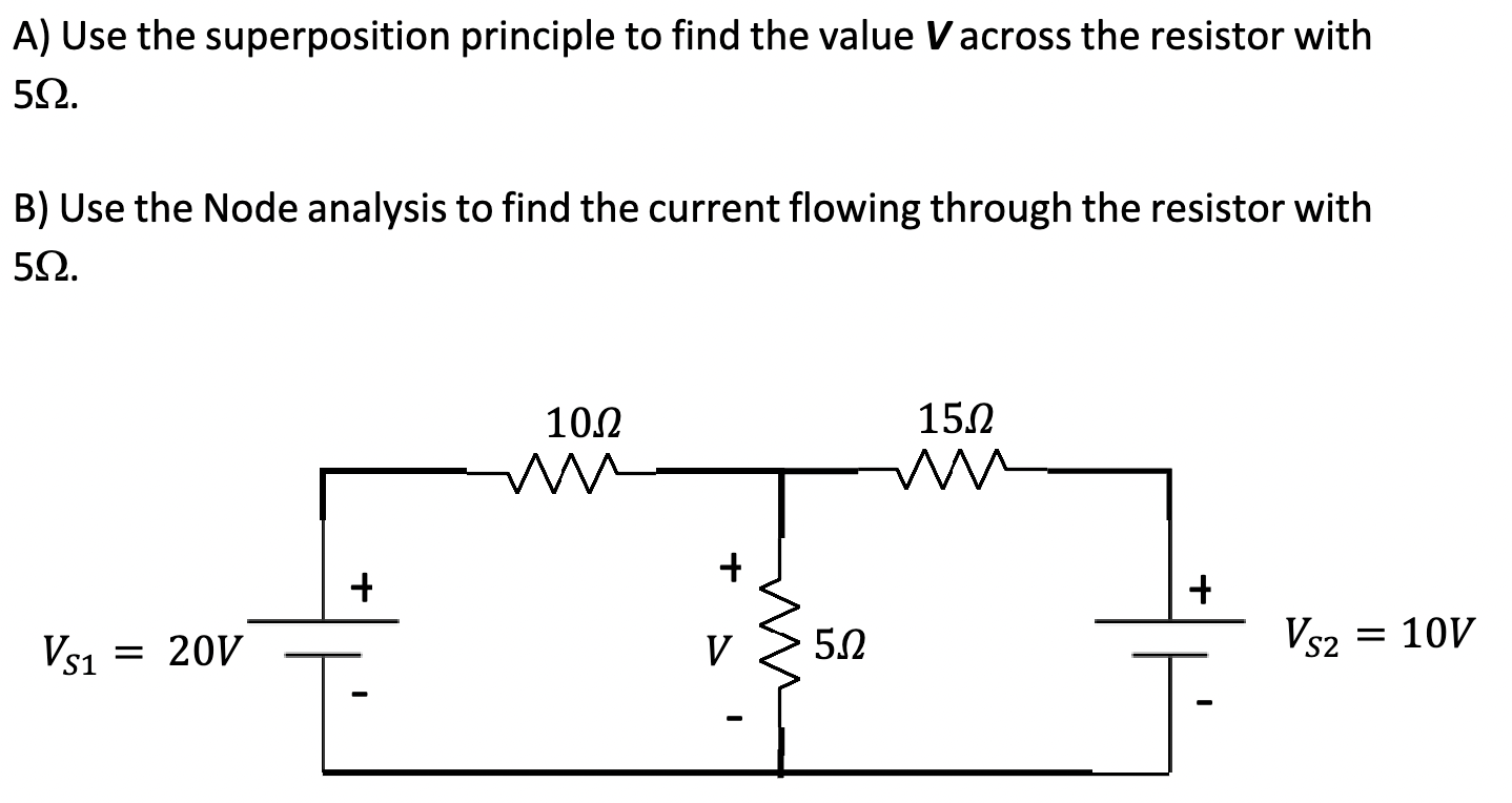 Solved A) Use the superposition principle to find the value | Chegg.com