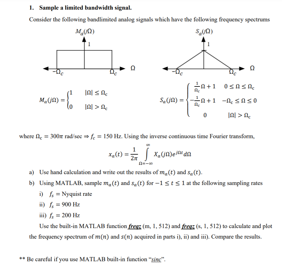 1. Sample a limited bandwidth signal. Consider the | Chegg.com