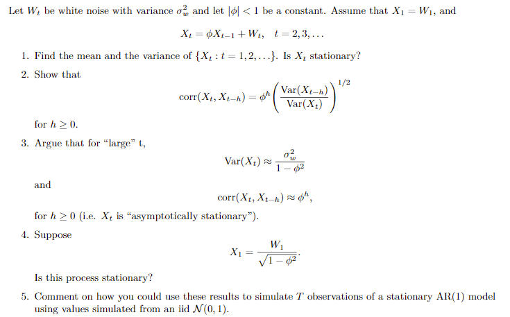 Solved Let Wt be white noise with variance ơ. and let |ф|