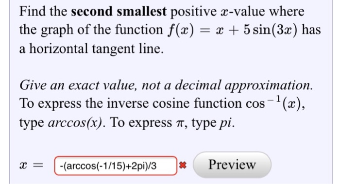 Solved Find the second smallest positive x-value where the | Chegg.com