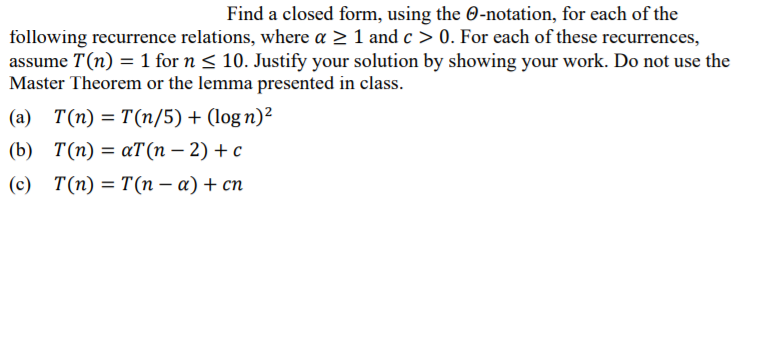 Find a closed form, using the o-notation, for each of | Chegg.com