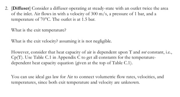 Solved 2. Diffuser] Consider a diffuser operating at | Chegg.com