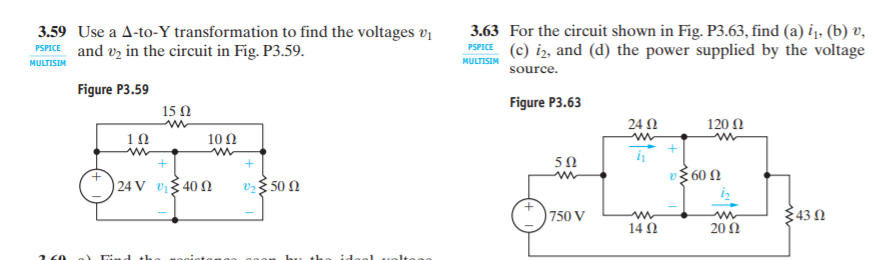 Solved PSPICE MULTISIM 3.59 Use a A-to-Y transformation to | Chegg.com