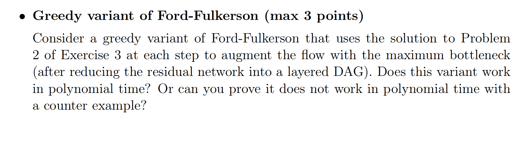 Solved - ﻿Greedy variant of Ford-Fulkerson (max 3 | Chegg.com