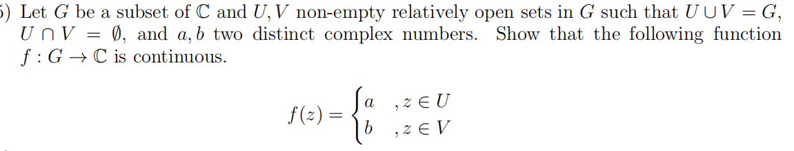 Solved Let G be a subset of C and U,V non-empty relatively | Chegg.com