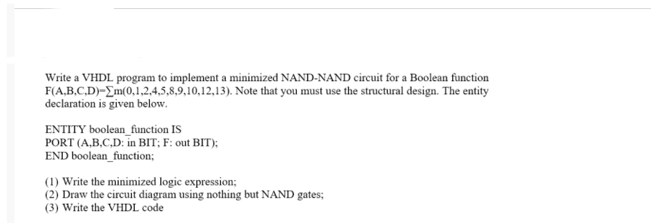 Solved Write a VHDL program to implement a minimized | Chegg.com