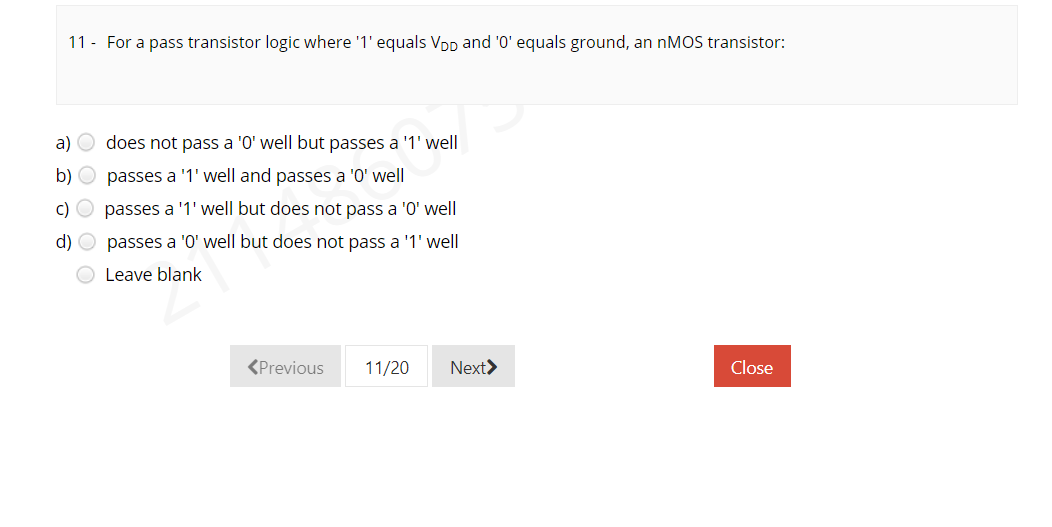 Solved 11 - For a pass transistor logic where 'l' equals Vpp | Chegg.com