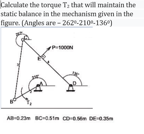 Solved Calculate the torque T2 that will maintain the static | Chegg.com