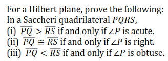 Solved For a Hilbert plane, prove the following: In a | Chegg.com