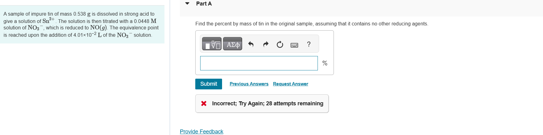 Solved A sample of impure tin of mass 0.538 g is dissolved | Chegg.com