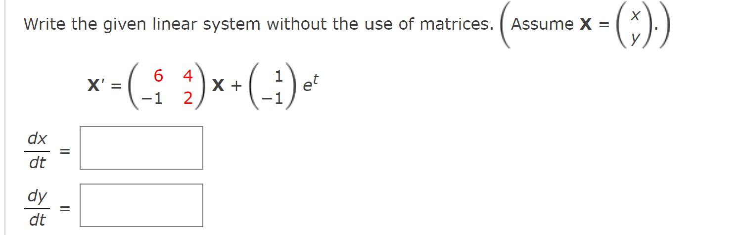 Solved Write the given linear system without the use of | Chegg.com