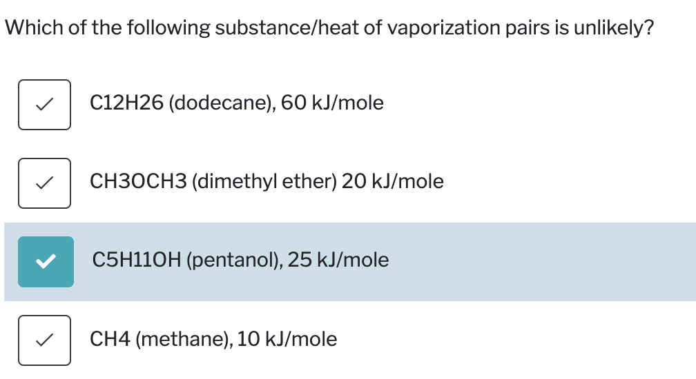 Solved Which of the following substance/heat of vaporization | Chegg.com