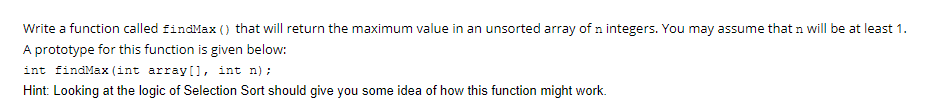 Solved Write a function called findMax () that will return | Chegg.com