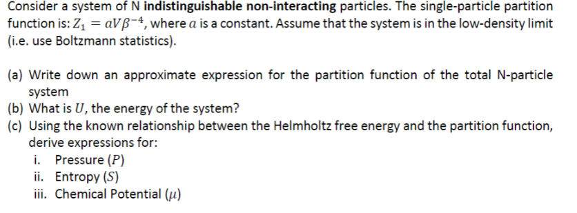 Solved Consider a system of N indistinguishable | Chegg.com