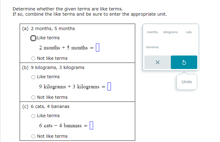 Solved Determine whether the given terms are like terms. If | Chegg.com Solved Determine whether the given terms are like terms. If | Chegg.com