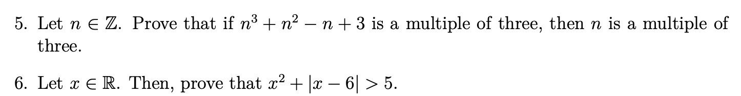 Solved 5. Let n∈Z. Prove that if n3+n2−n+3 is a multiple of | Chegg.com