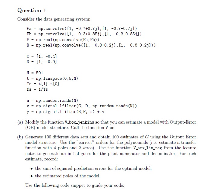 Solved Question 1 Consider the data generating system: | Chegg.com