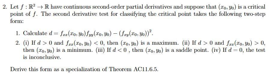 Solved 2. Let f: R2 + R have continuous second-order partial | Chegg.com