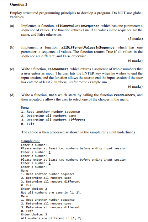 Solved Vuestion 3 imploy structured programming principles | Chegg.com