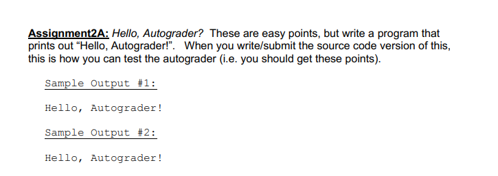 Solved Assignment2A: Hello, Autograder? These are easy | Chegg.com