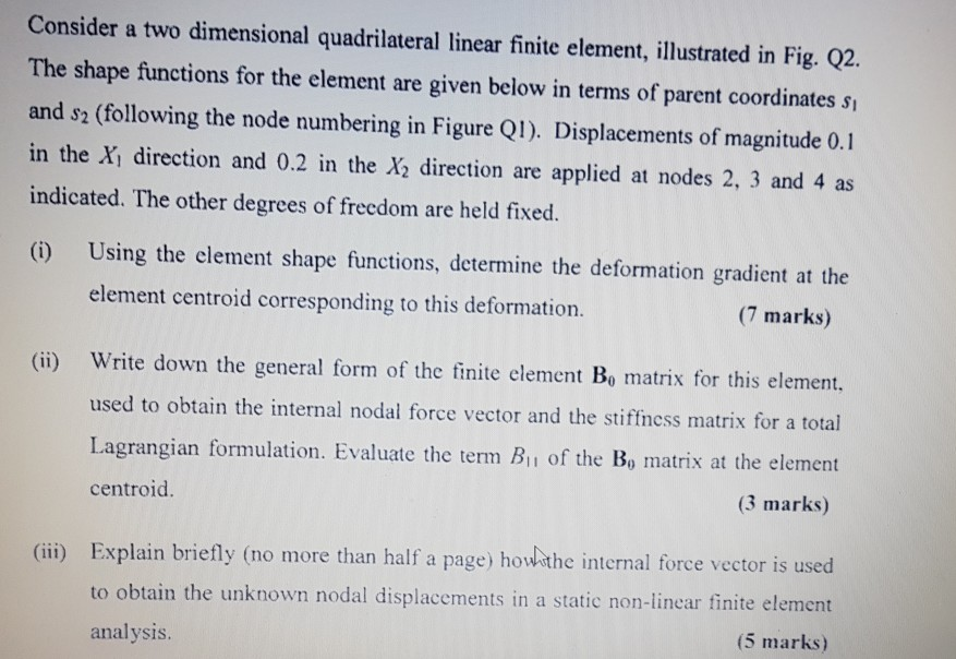 Consider a two dimensional quadrilateral linear | Chegg.com