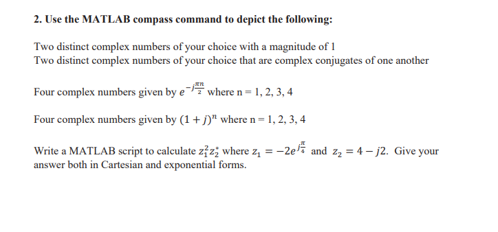 2. Use the MATLAB compass command to depict the | Chegg.com