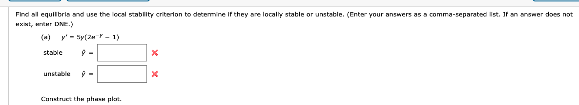 Solved Find all equilibria and use the local stability | Chegg.com