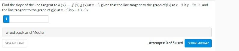 Solved Find the slope of the line tangent to h(x)=f(x)g(x) | Chegg.com
