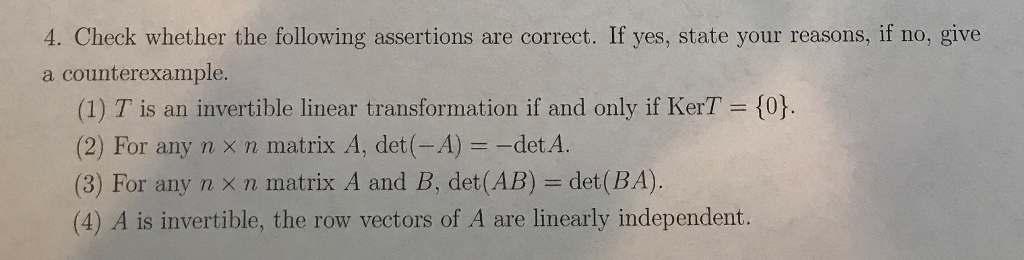 Solved 4. Check whether the following assertions are | Chegg.com