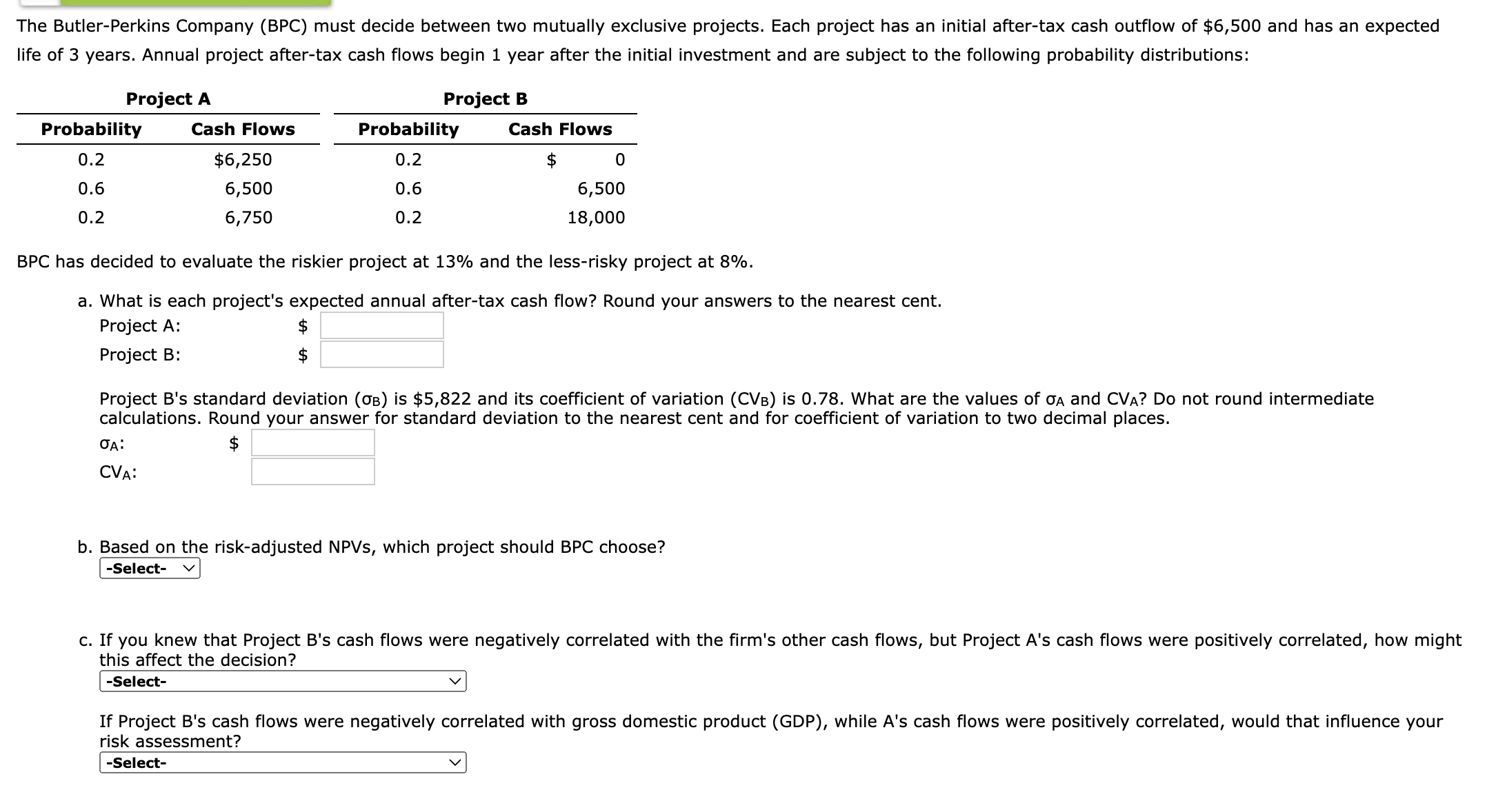 Solved The Butler-Perkins Company (BPC) ﻿must decide between | Chegg.com