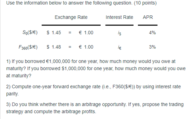 Solved Use the information below to answer the following | Chegg.com