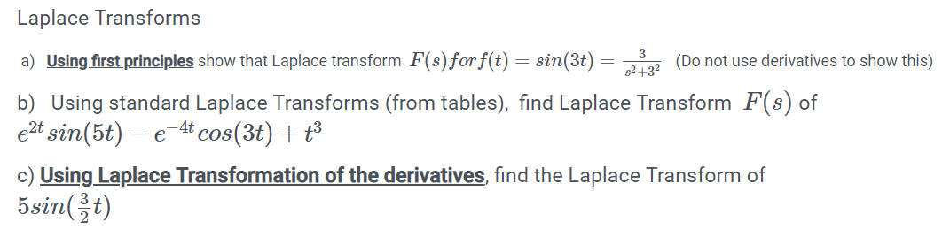 Solved Laplace Transforms 3 52 +32 a) Using first principles | Chegg.com