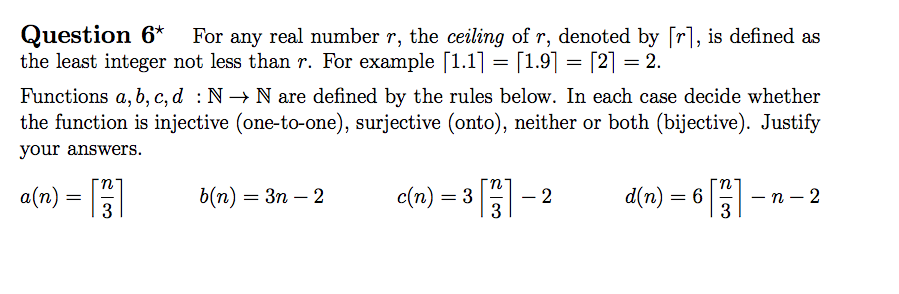 Solved Question 6* For any real number r, the ceiling of r, | Chegg.com