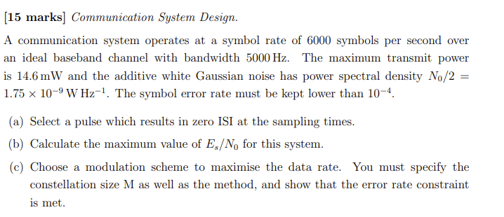 [15 marks] Communication System Design. A | Chegg.com