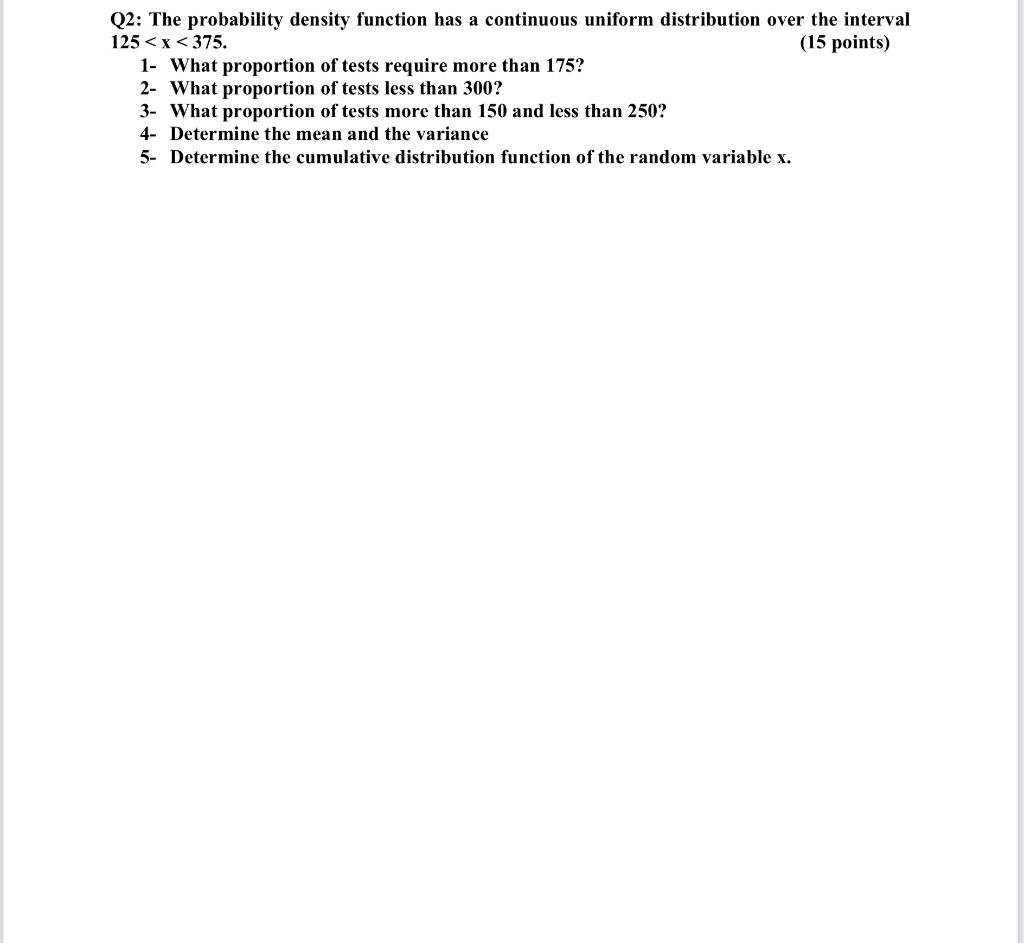 Solved Q2: The probability density function has a continuous | Chegg.com
