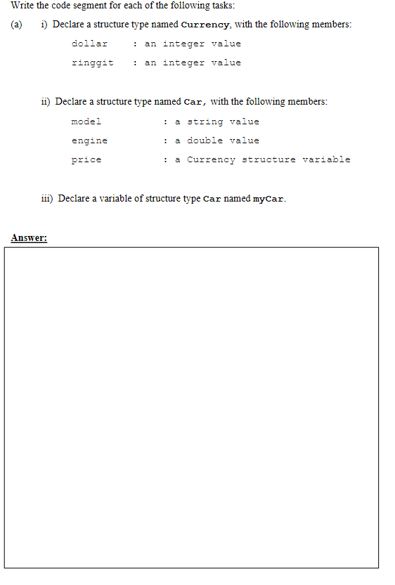 Solved Write the code segment for each of the following | Chegg.com