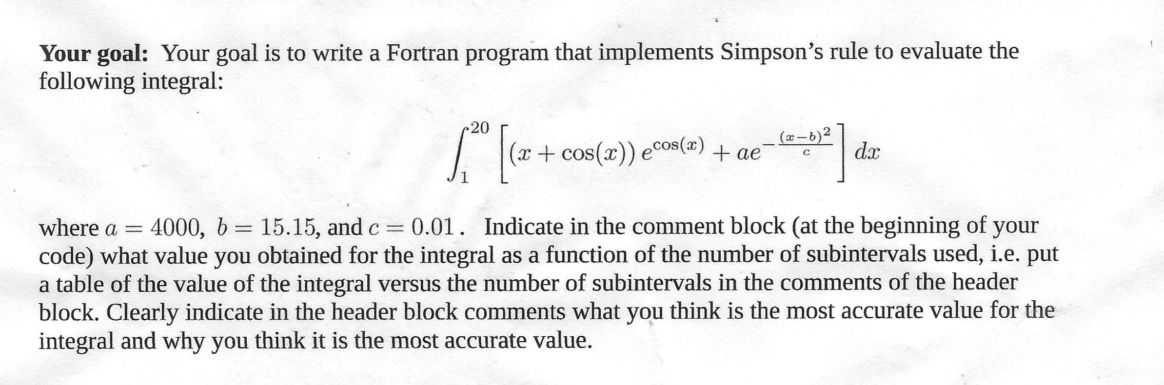Your goal: Your goal is to write a Fortran program | Chegg.com