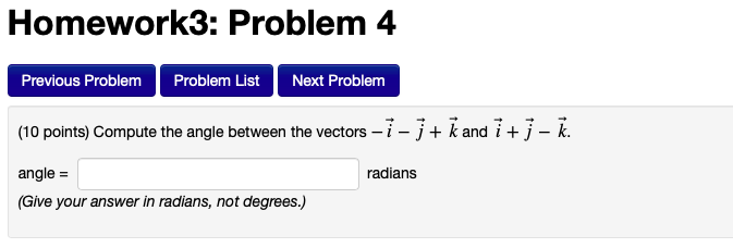 Solved Homework3: Problem 4 Previous Problem Problem List | Chegg.com