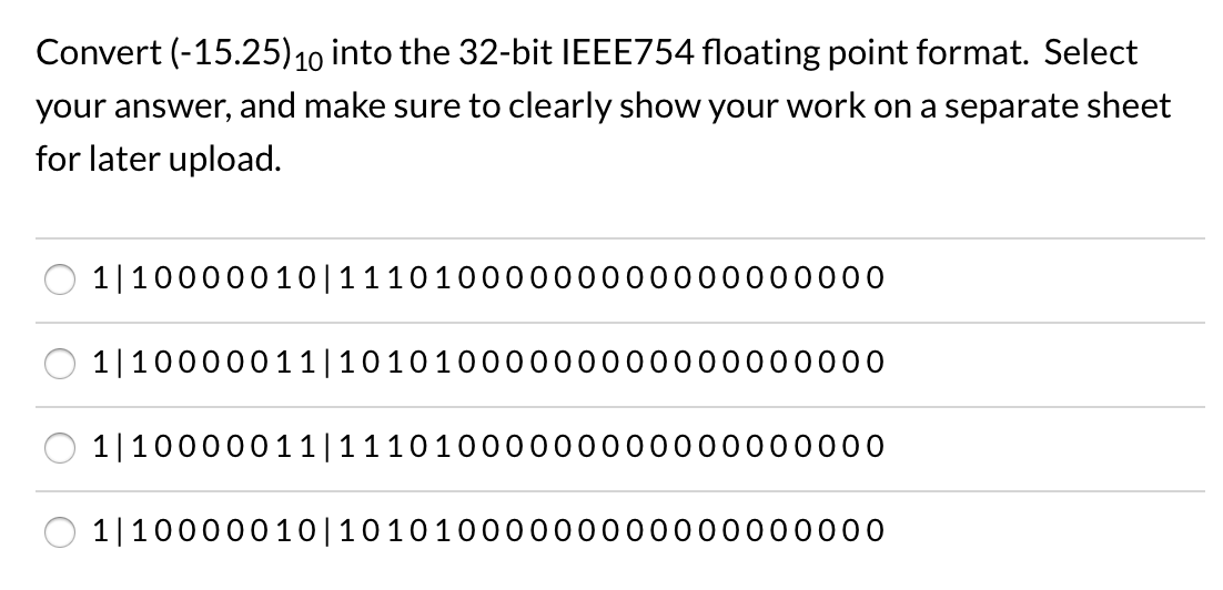Solved Convert (-15.25) 10 into the 32-bit IEEE754 floating | Chegg.com