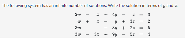 Solved The following system has an infinite number of | Chegg.com